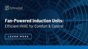 Fan-Powered Induction Units: Efficient HVAC for Comfort & Control ...